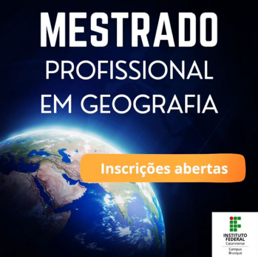 Mestrado Profissional em Geografia – Inscrições Abertas - Instituto ...